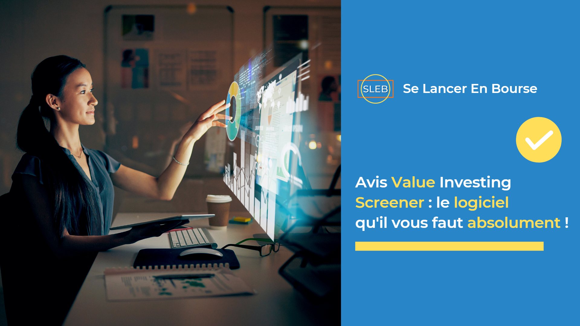 Avis Value Investing Screener : le logiciel qu'il vous faut absolument